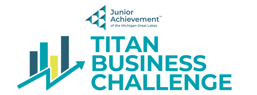 The JA Titan Business Challenge | Junior Achievement of the Michigan ...